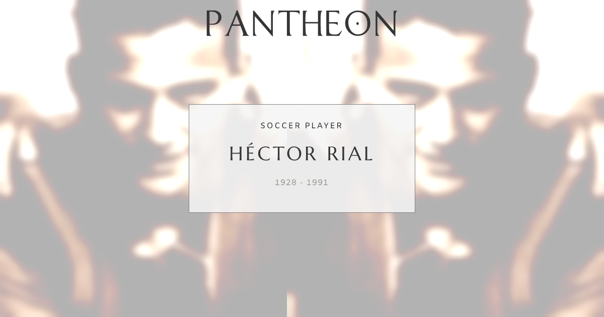 Héctor Rial Biography | Pantheon