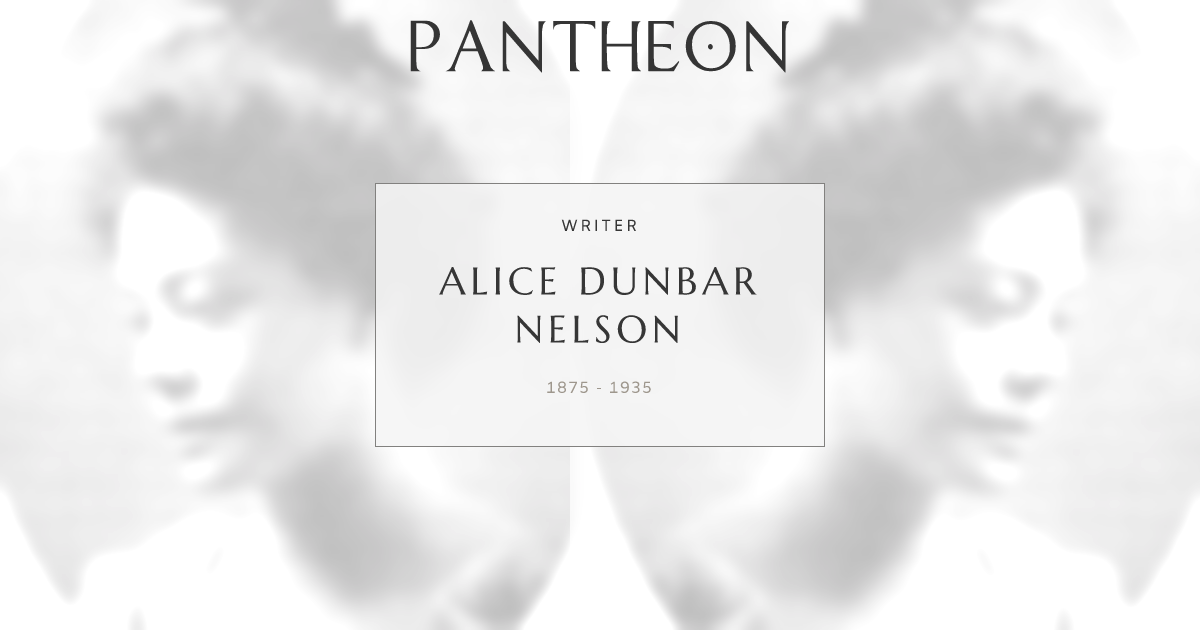 Alice Dunbar Nelson Biography | Pantheon