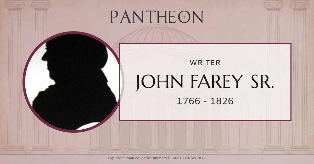 John Farey Sr. Biography | Pantheon