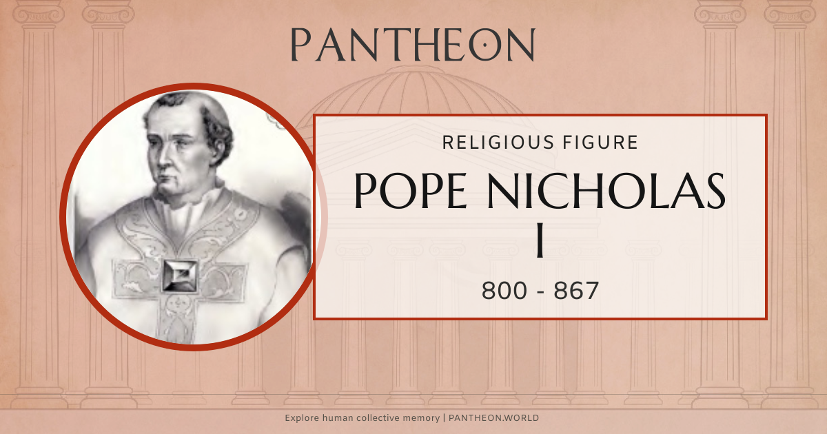 Pope Nicholas I Biography | Pantheon