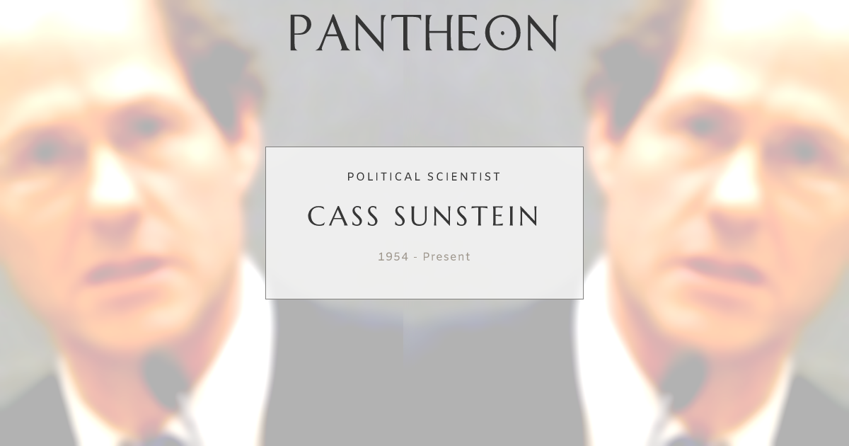 Cass Sunstein Biography | Pantheon