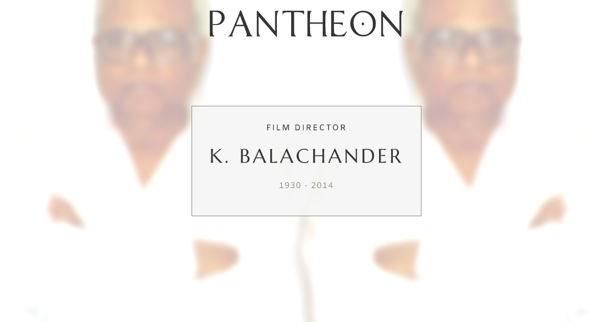 K. Balachander Biography | Pantheon