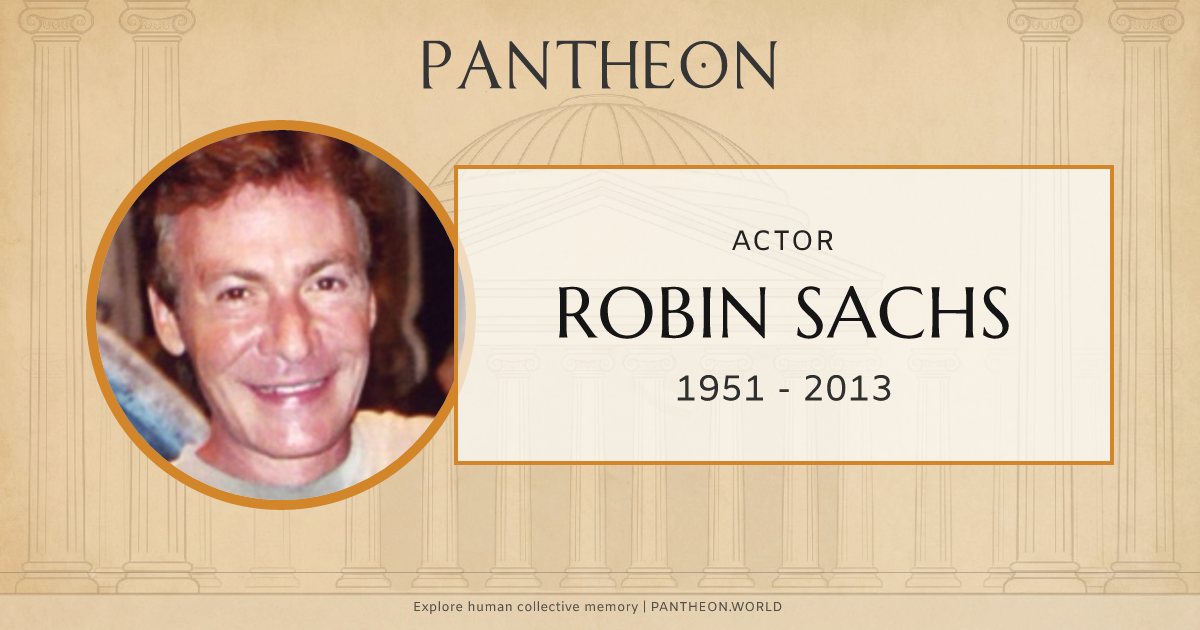 Robin Sachs Biography | Pantheon