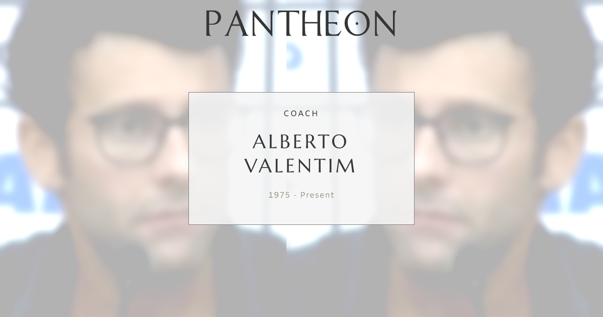 Alberto Valentim Biography | Pantheon