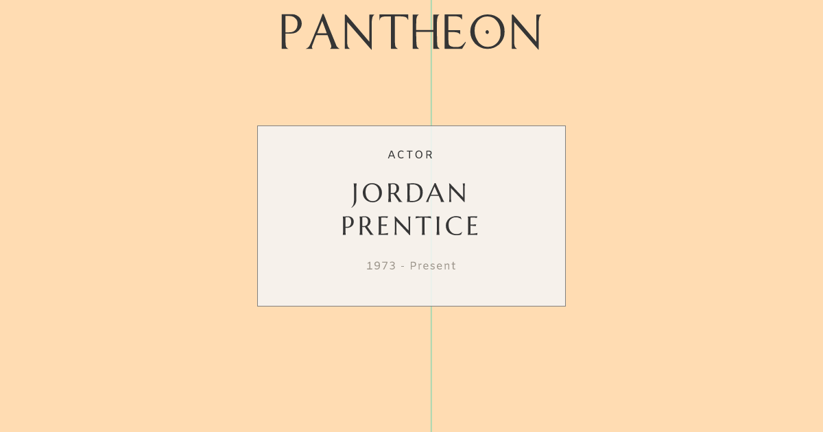 Jordan Prentice Biography | Pantheon