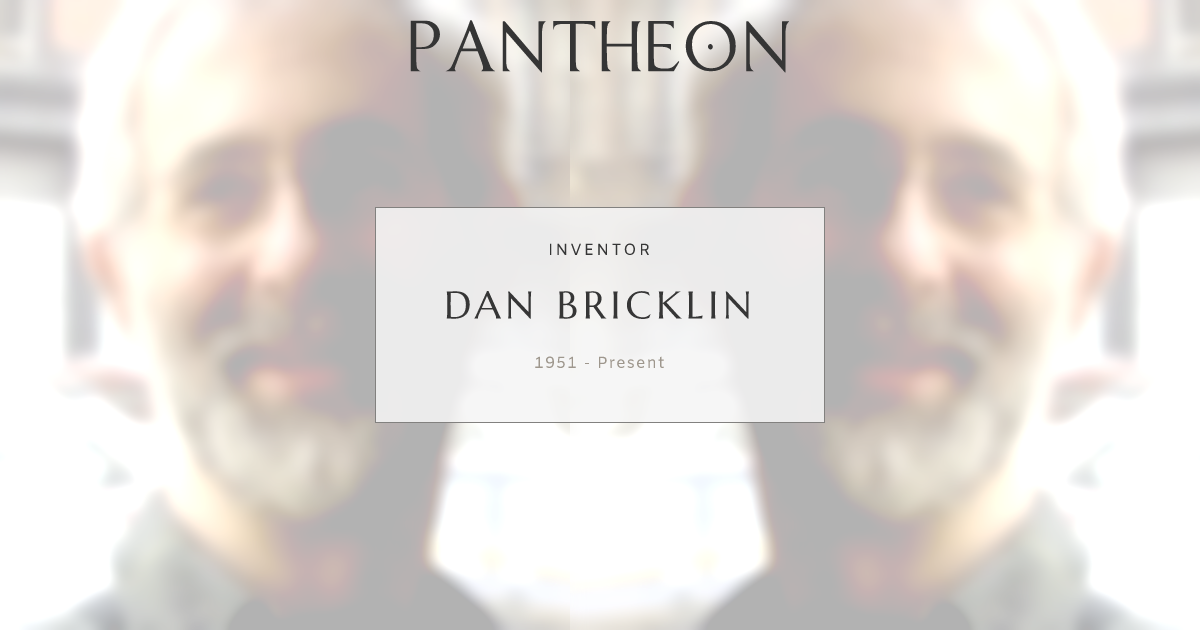 Dan Bricklin Biography | Pantheon