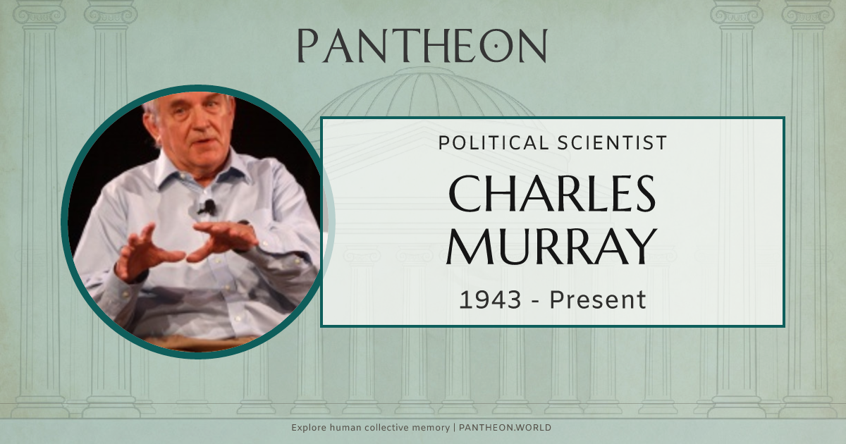 Charles Murray Biography | Pantheon