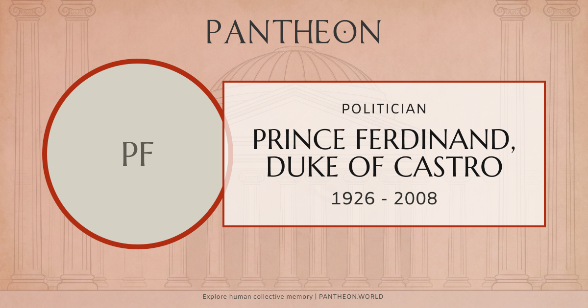 Prince Ferdinand, Duke of Castro Biography | Pantheon