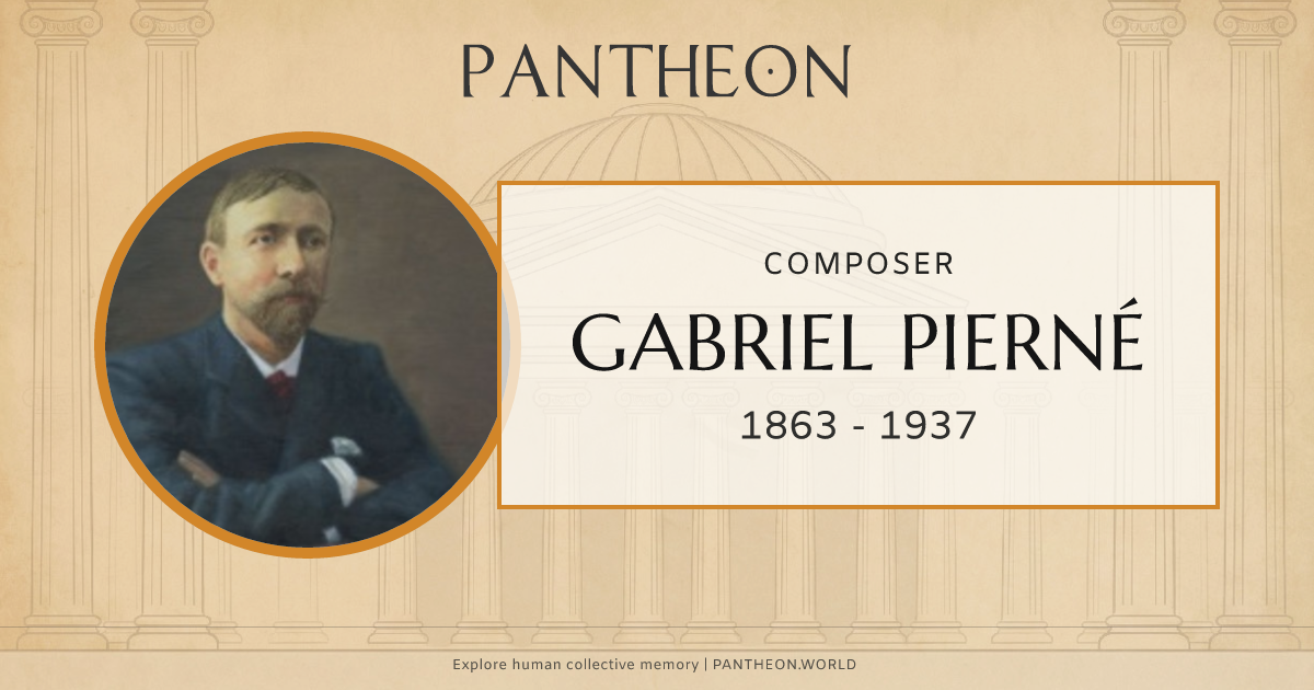 Gabriel Pierné Biography | Pantheon