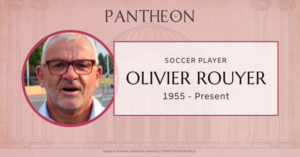 Olivier Rouyer Biography | Pantheon