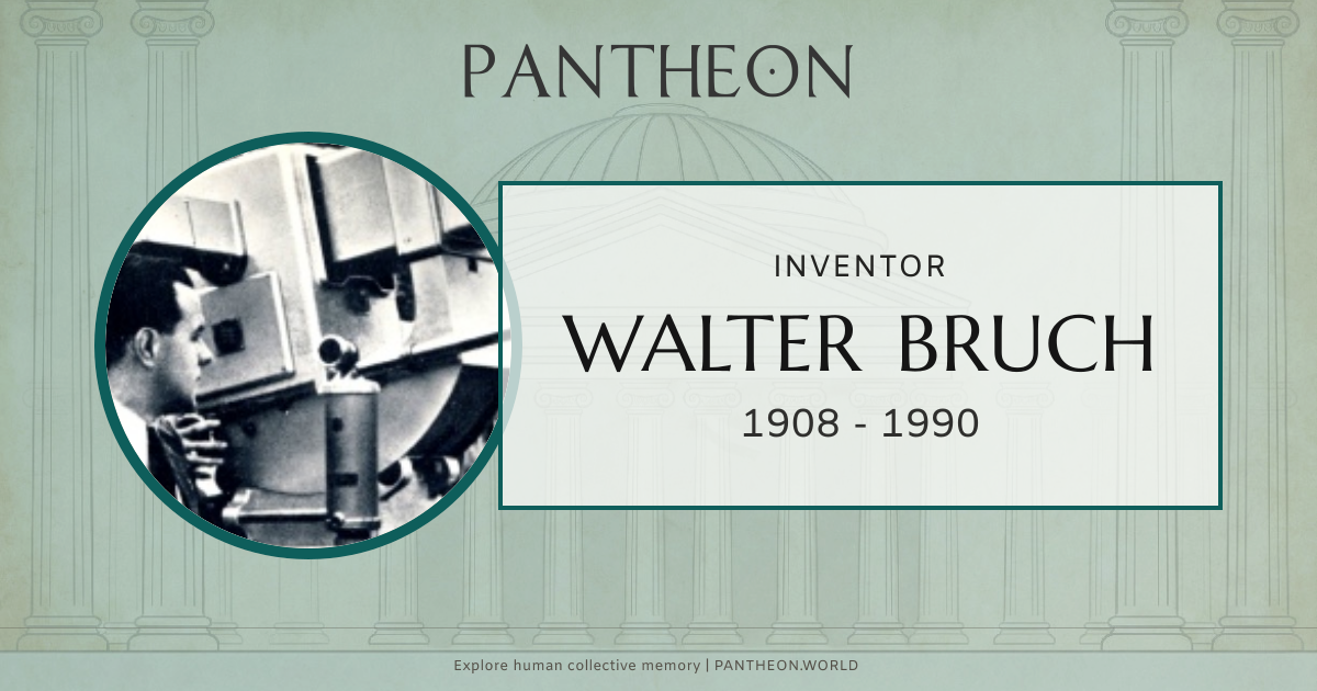 Walter Bruch Biography | Pantheon
