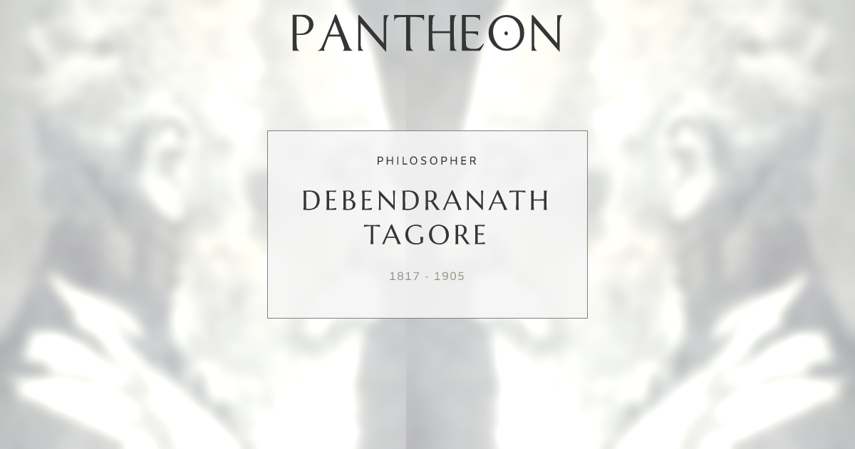 Debendranath Tagore Biography | Pantheon