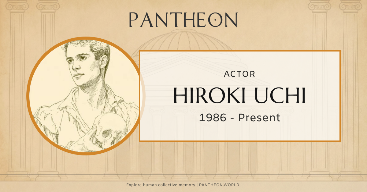 Hiroki Uchi Biography | Pantheon