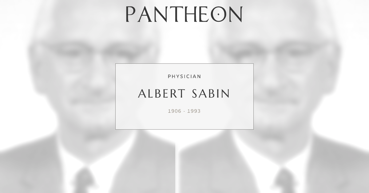 Albert Sabin Biography | Pantheon