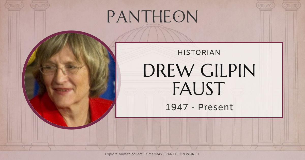 Drew Gilpin Faust Biography | Pantheon