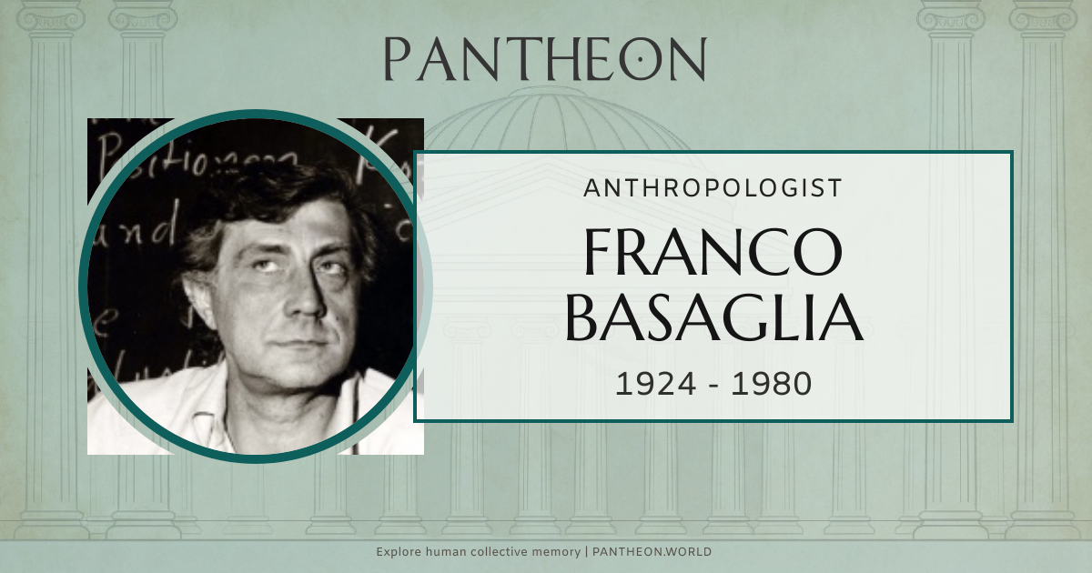 Franco Basaglia Biography | Pantheon