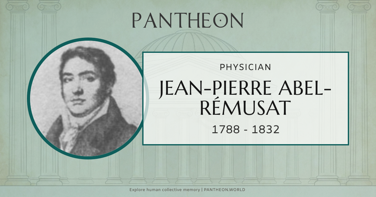 Jean-Pierre Abel-Rémusat Biography | Pantheon