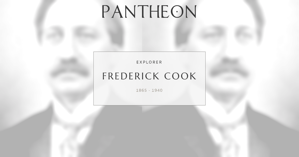 Frederick Cook Biography | Pantheon