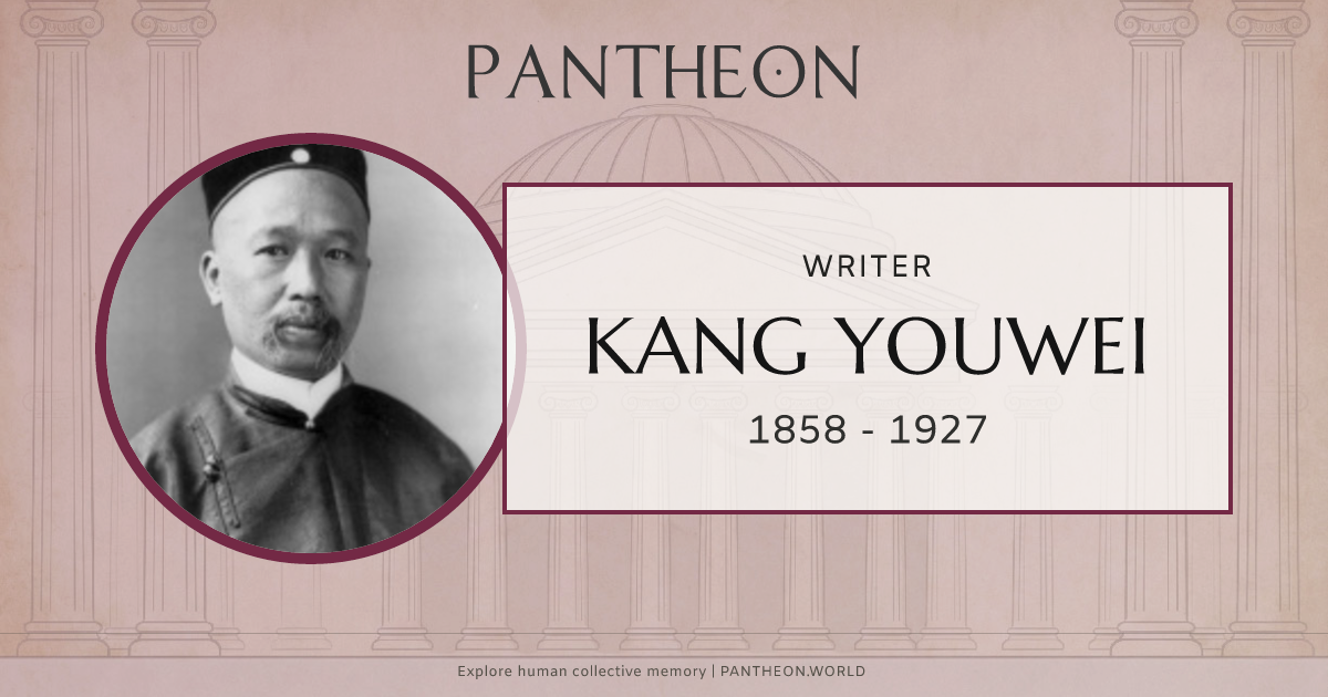 Kang Youwei Biography | Pantheon