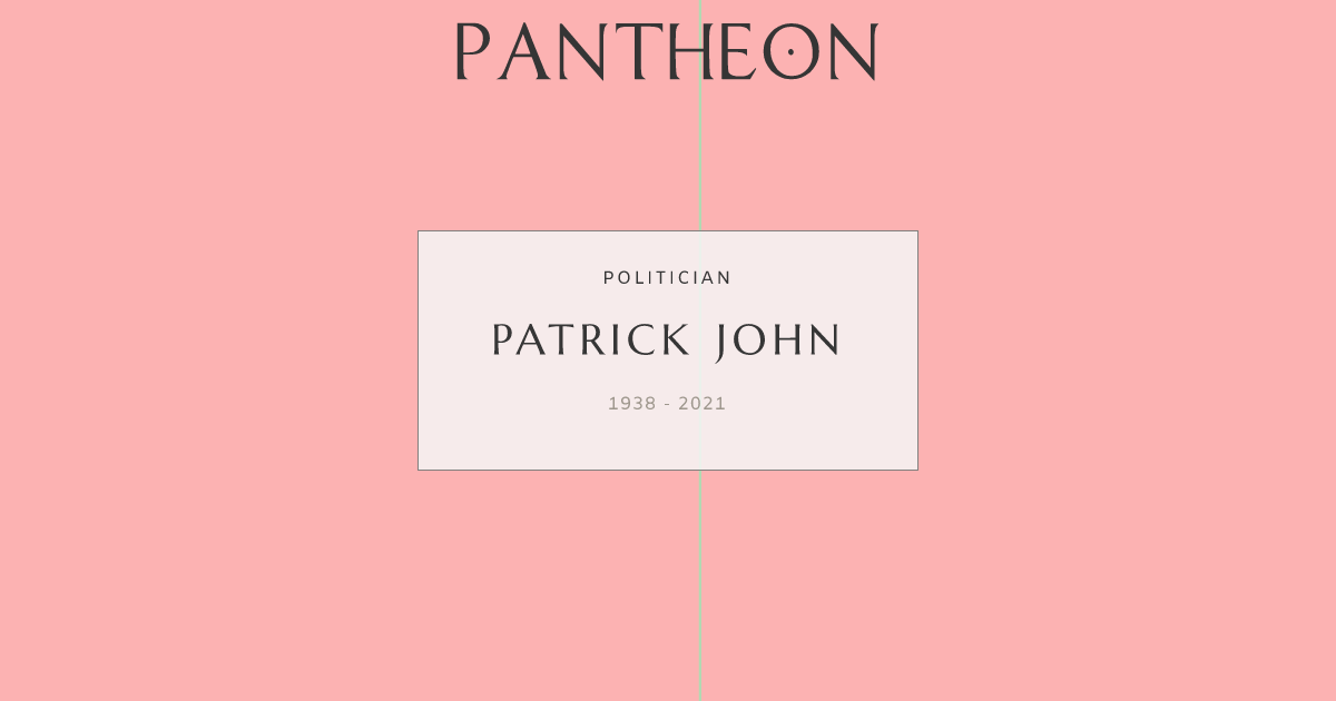 Patrick John Biography | Pantheon