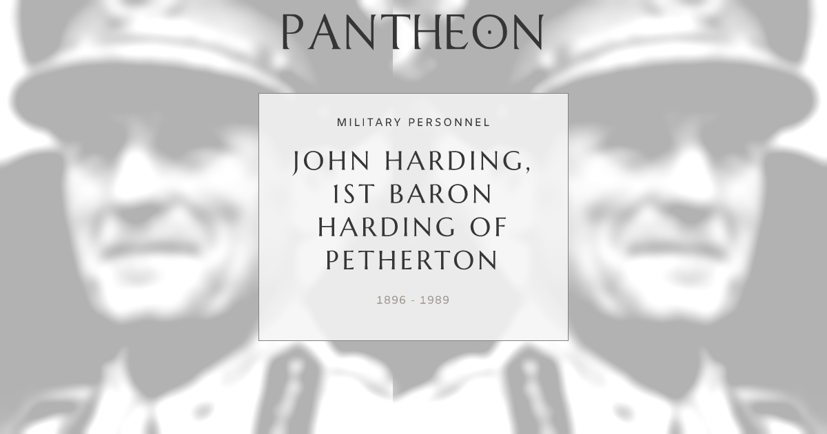 John Harding, 1st Baron Harding of Petherton Biography | Pantheon