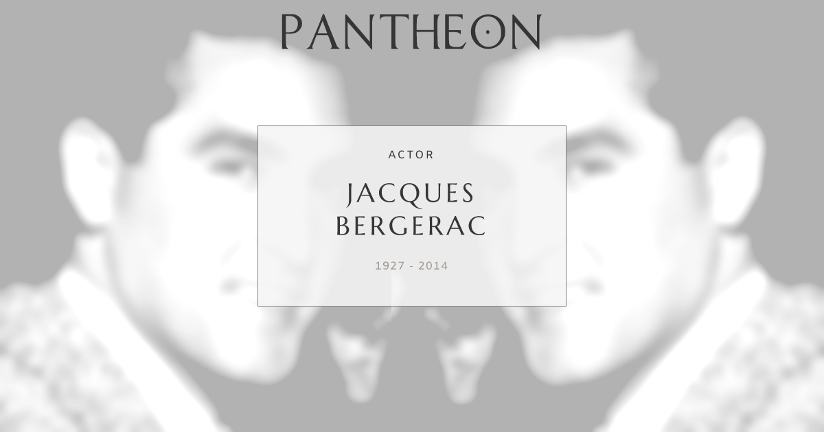 Jacques Bergerac Biography | Pantheon