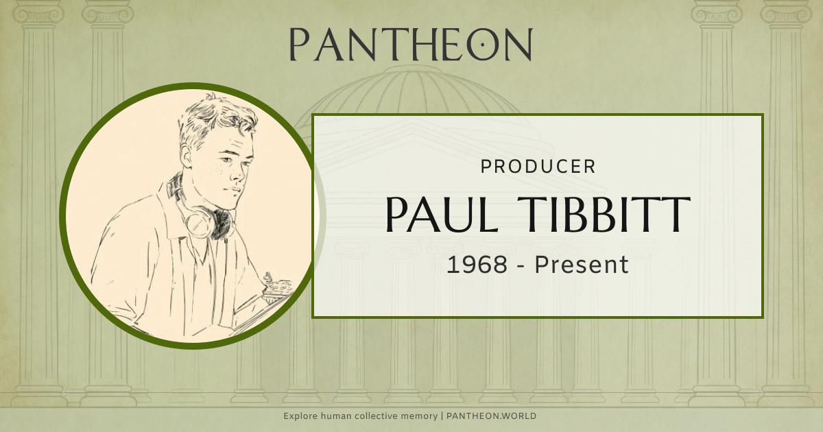 Paul Tibbitt Biography | Pantheon