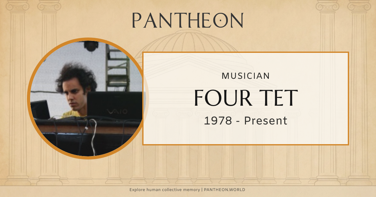 Four Tet Biography | Pantheon