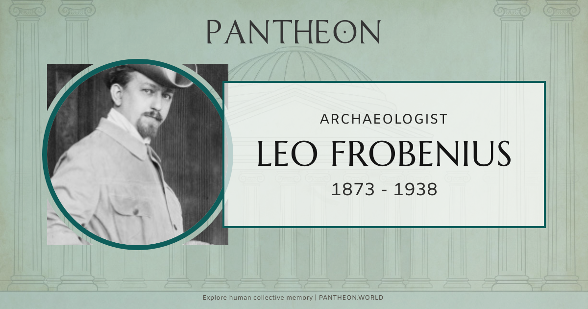 Leo Frobenius Biography | Pantheon