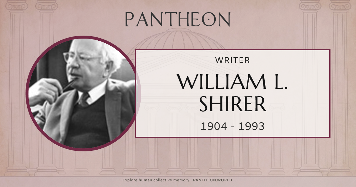 William L. Shirer Biography | Pantheon