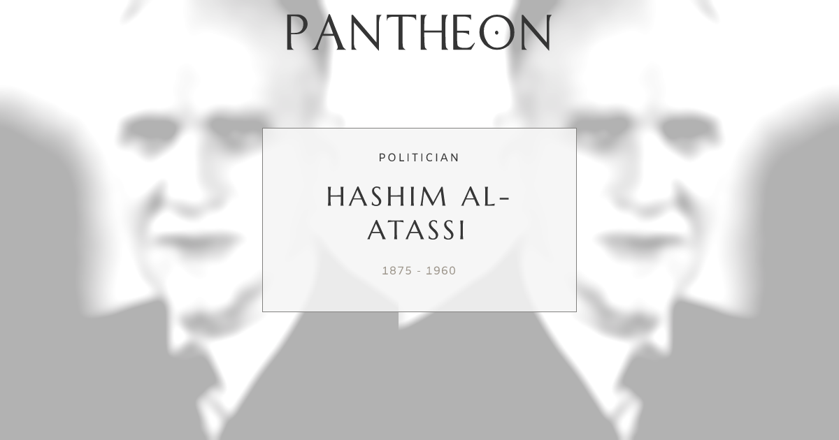 Hashim al-Atassi Biography | Pantheon