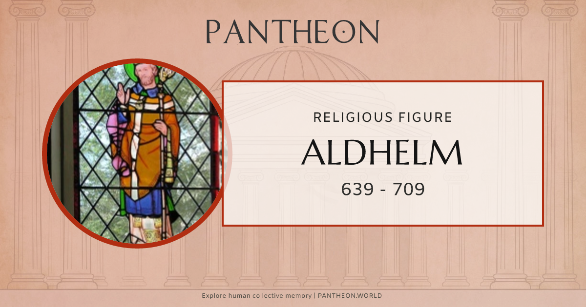 Aldhelm Biography | Pantheon