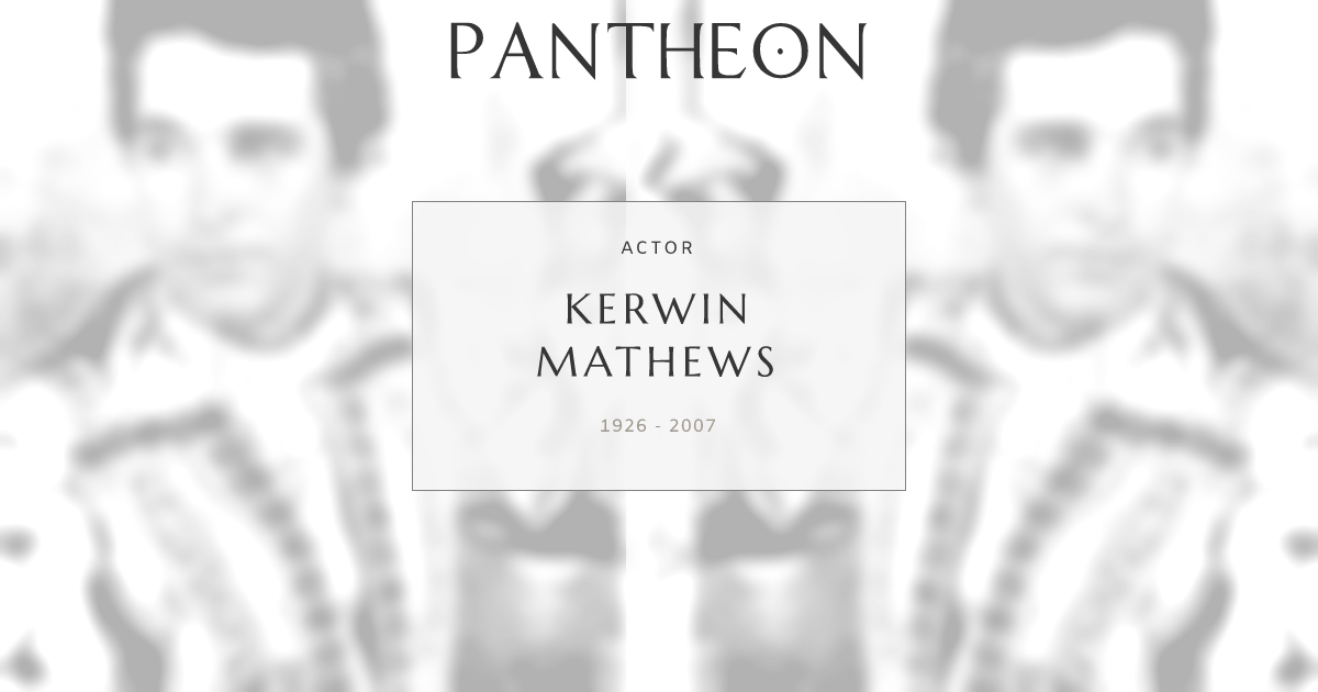 Kerwin Mathews Biography | Pantheon