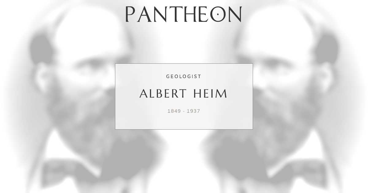 Albert Heim Biography | Pantheon