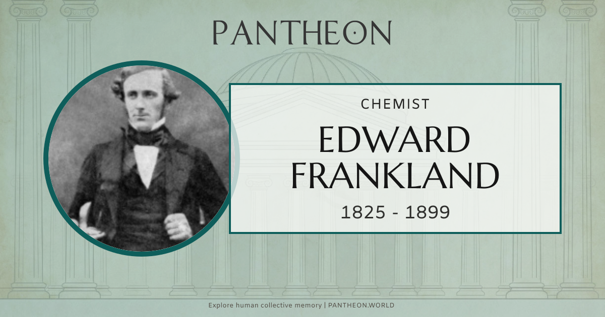 Edward Frankland Biography | Pantheon