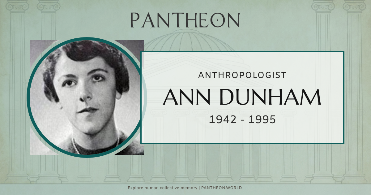 Ann Dunham Biography | Pantheon