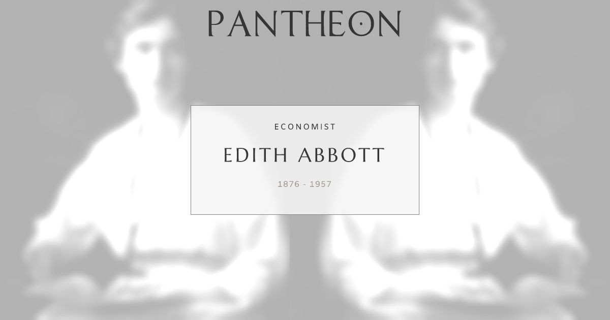 Edith Abbott Biography | Pantheon