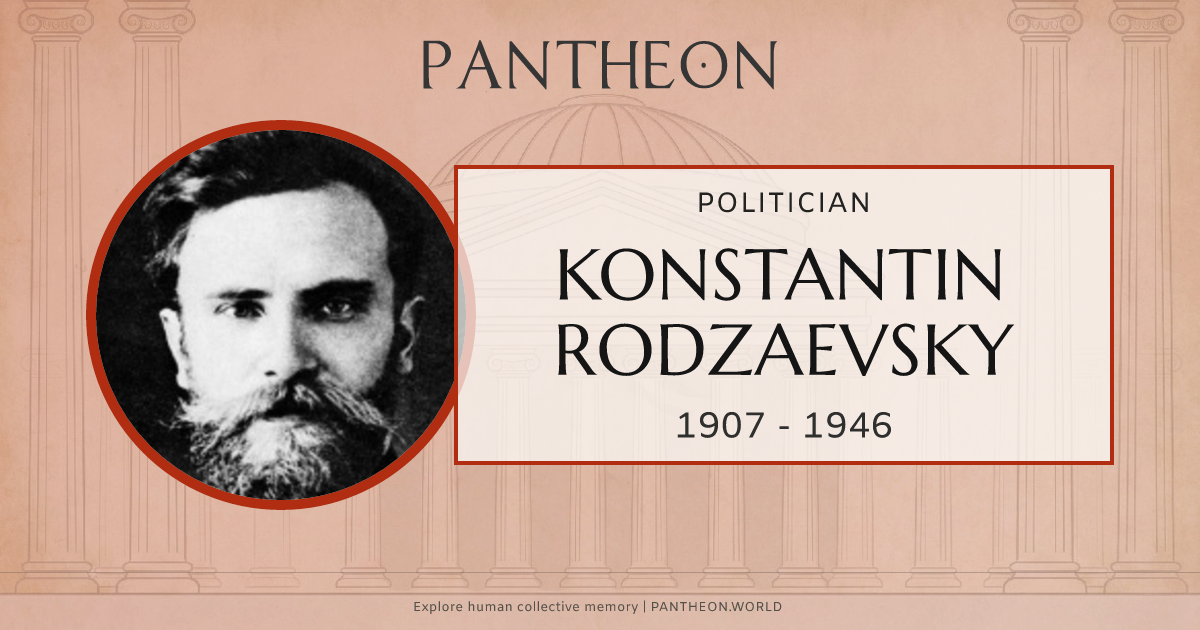 Konstantin Rodzaevsky Biography | Pantheon