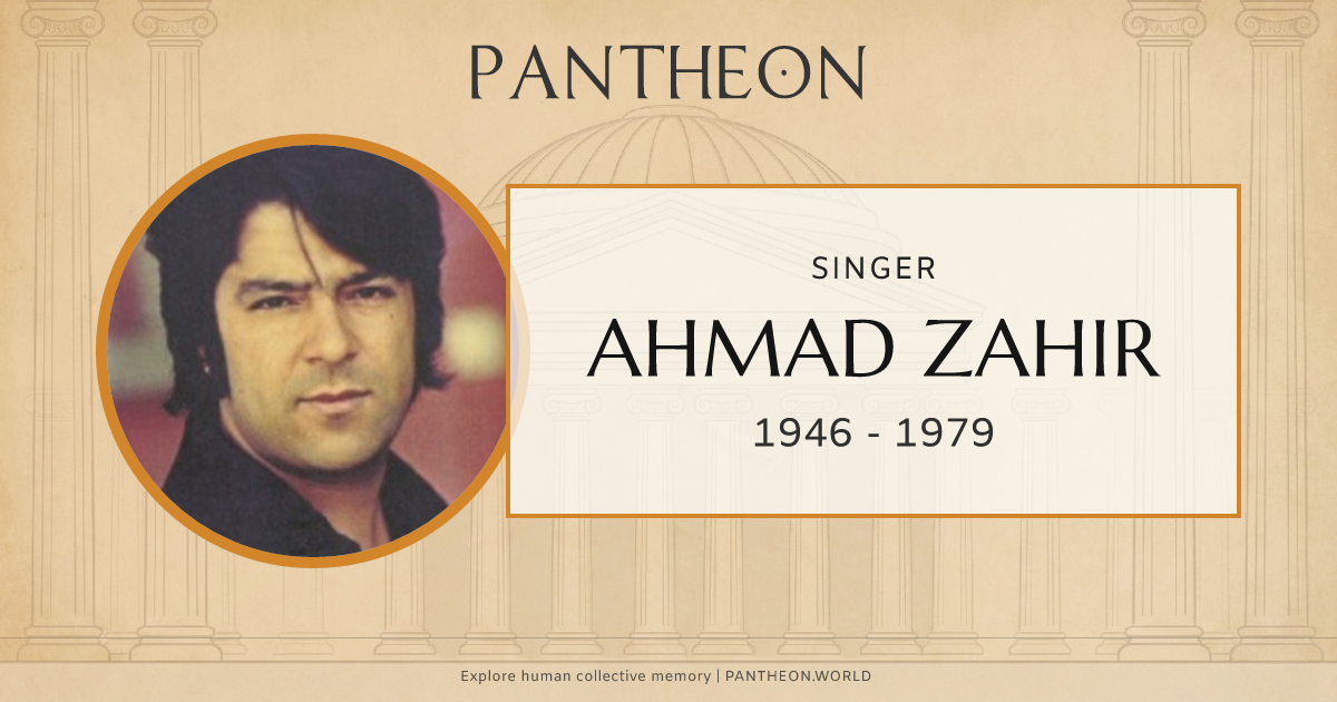 Ahmad Zahir Biography | Pantheon
