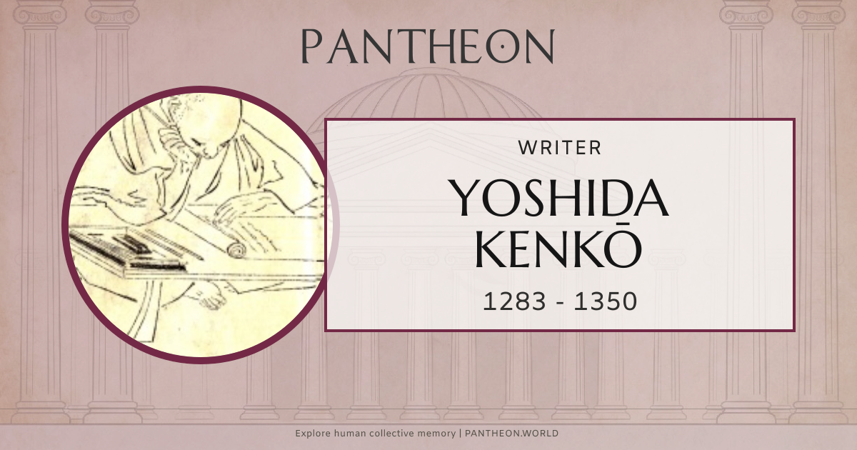 Yoshida Kenkō Biography | Pantheon