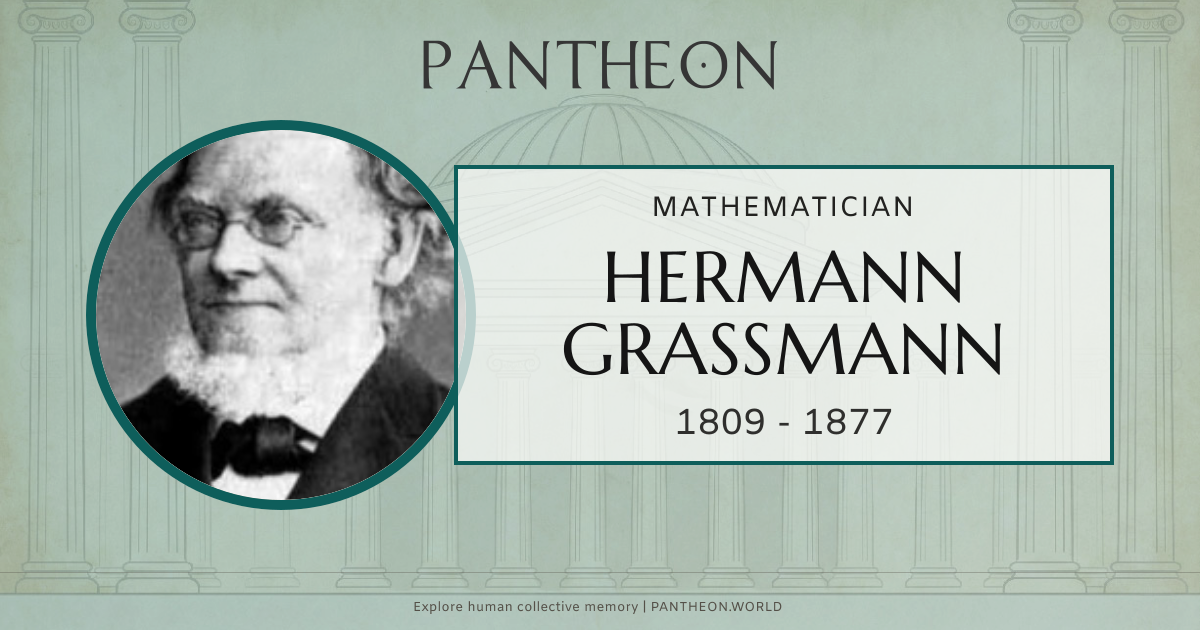 Hermann Grassmann Biography | Pantheon
